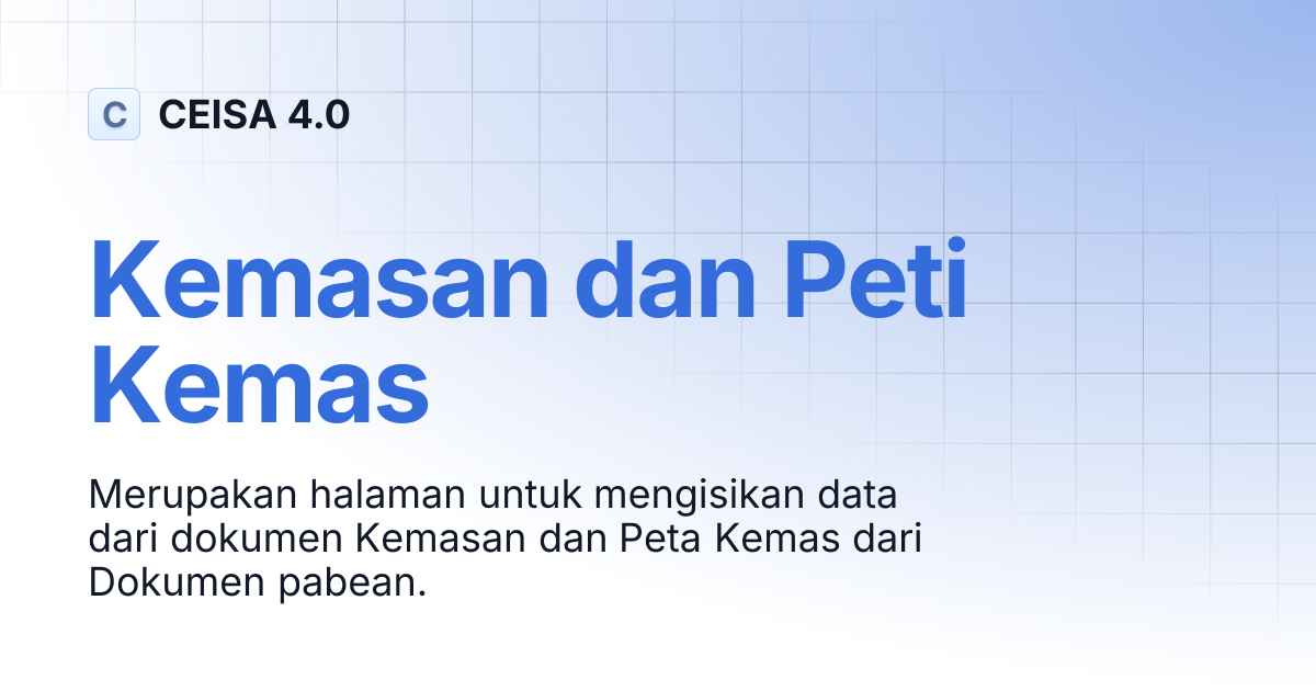Kemasan dan Peti Kemas | CEISA 4.0